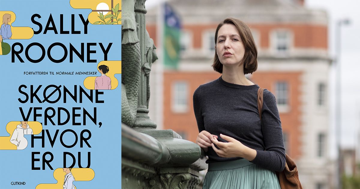 Sally Rooney skriver overbevisende om kærlighed og venskab i generation ...